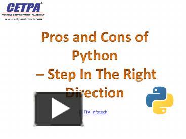 Pros and Cons of Python – Step In The Right Direction presentation ...