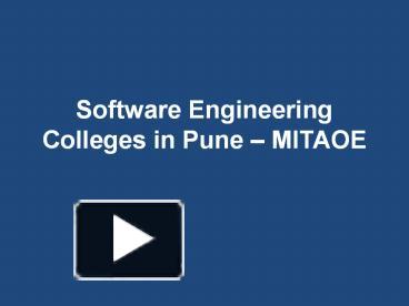 PPT – Software Engineering Colleges in Pune – MITAOE PowerPoint ...