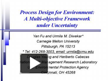 Process Design for Environment: A Multi-objective Framework under ...