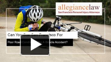 Can You Sue San Francisco For Poor Road Conditions After A Bicycle ...