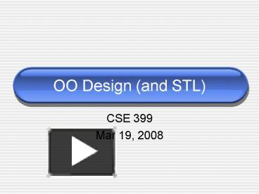 PPT – OO Design and STL PowerPoint presentation | free to download - id ...