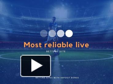 PPT – Bet sites offering quick bonus PowerPoint presentation | free to ...