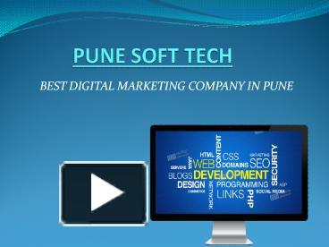 PPT – pune soft tech PowerPoint presentation | free to download - id ...