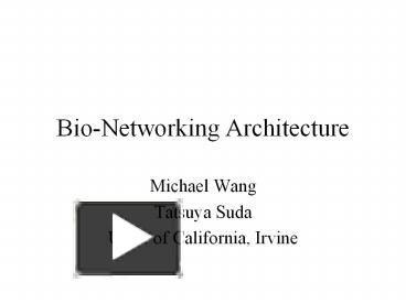 PPT – Bio-Networking Architecture PowerPoint presentation | free to ...