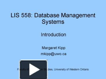 PPT – LIS 558: Database Management Systems PowerPoint presentation ...