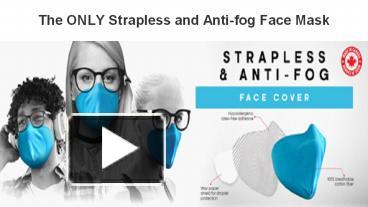 The ONLY Strapless and Anti-fog Face Mask presentation | free to download