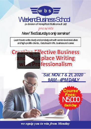 Creating Effective Business and Workplace writing with professionalism ...