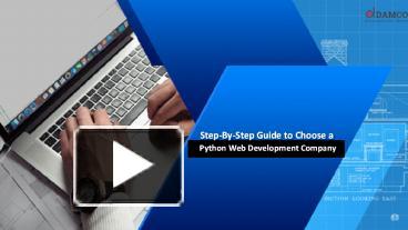 PPT – Step-By-Step Guide to Choose a Python Web Development Company ...