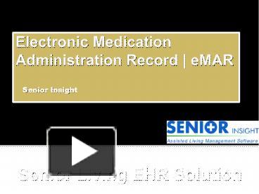 Electronic Medication Administration Record (eMAR) (1) presentation ...
