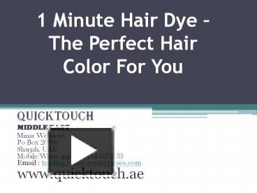 PPT – 1 Minute Hair Dye – The Perfect Hair Color For You PowerPoint ...