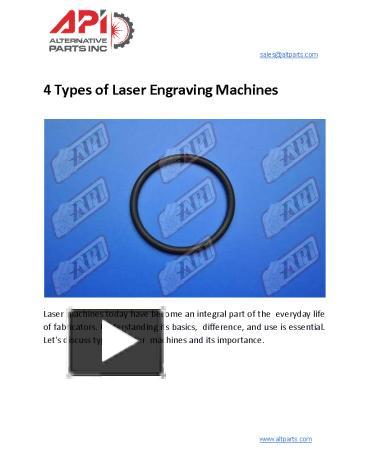 4 Types of Laser Engraving Machines presentation | free to download