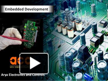 PPT – Embedded Development PowerPoint presentation | free to download ...