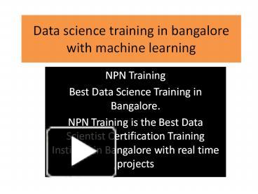 PPT – data science training in bangalore with machine learning ...
