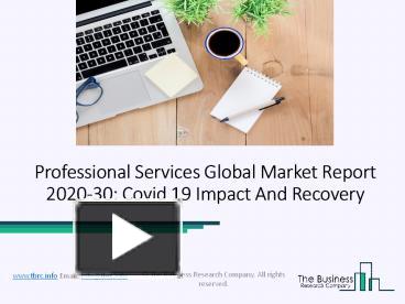 PPT – Professional Services Market Size, Trends and Segments Forecast ...
