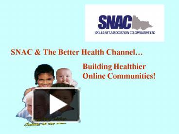 SNAC presentation | free to view