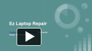 PPT – Ez Laptop Repair PowerPoint presentation | free to download - id ...