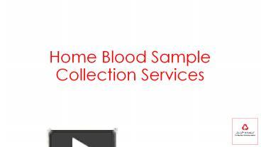 Home Blood Sample Collection Service - AKUH presentation | free to download
