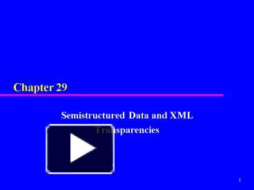 PPT – Semistructured Data and XML PowerPoint presentation | free to ...