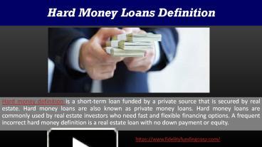 PPT – Hard Money Definition California PowerPoint presentation | free ...