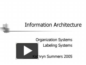 PPT – Information Architecture PowerPoint presentation | free to view ...