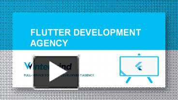 PPT – Flutter Development Agency PowerPoint presentation | free to ...