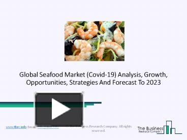 PPT – Seafood Market Size, Developments And Business Plan PowerPoint ...