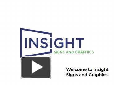 PPT – Best Exterior Signs For Business by Insight Signs in Aurora, ON ...