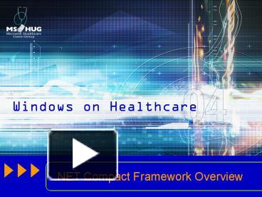 PPT – .NET Compact Framework Overview PowerPoint presentation | free to ...