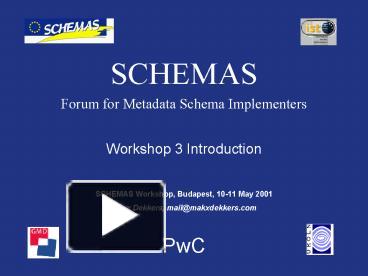 PPT – SCHEMAS Forum for Metadata Schema Implementers PowerPoint ...