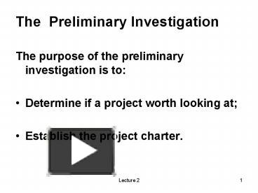 PPT – The Preliminary Investigation PowerPoint presentation | free to ...