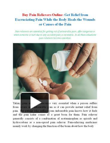 Buy Pain Relievers Online: Get Relief From Excruciating Pain While The ...