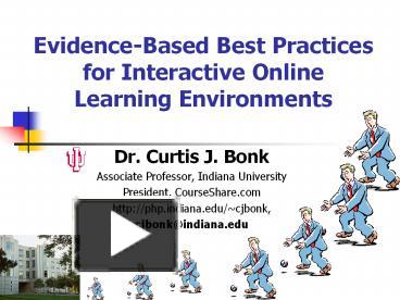 PPT – EvidenceBased Best Practices for Interactive Online Learning ...