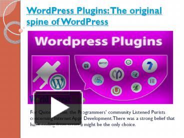 PPT – WordPress Plugins: The original spine of WordPress PowerPoint ...