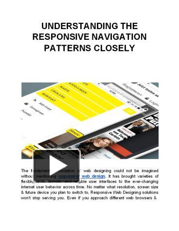 UNDERSTANDING THE RESPONSIVE NAVIGATION PATTERNS CLOSELY presentation ...