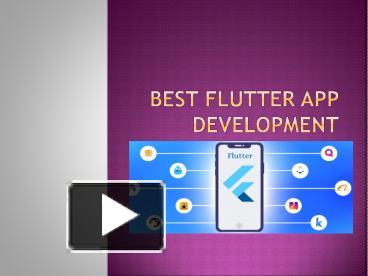 PPT – Best Flutter Application Development PowerPoint presentation ...