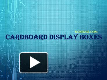 cardboard display boxes presentation | free to download