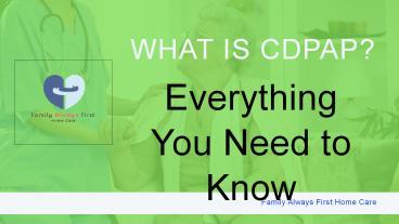 Get the Needful Information About CDPAP Program presentation | free to ...