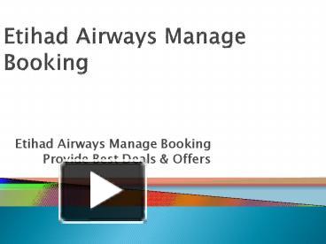 Etihad Airways Manage Booking presentation | free to download