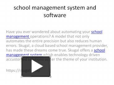 PPT – school management system and software PowerPoint presentation ...