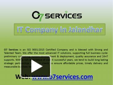 PPT – O7 Services - IT Company In Jalandhar PowerPoint presentation ...