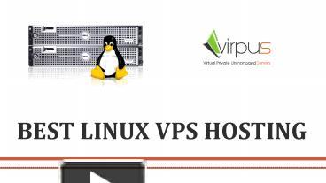 PPT – Best Linux Vps Hosting (2) PowerPoint presentation | free to ...