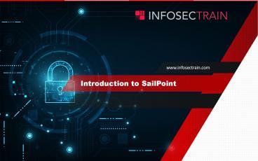 Introduction to SailPoint presentation | free to download