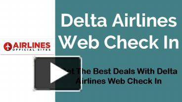 Delta Airlines Web Check In presentation | free to download