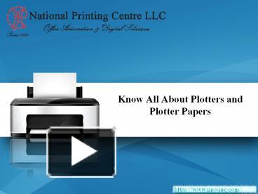 Know All About Plotter and Plotter Paper presentation | free to download