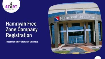 Hamriyah Free Zone Company Registration presentation | free to download