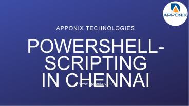 PPT – Powershell training in chennai PowerPoint presentation | free to ...