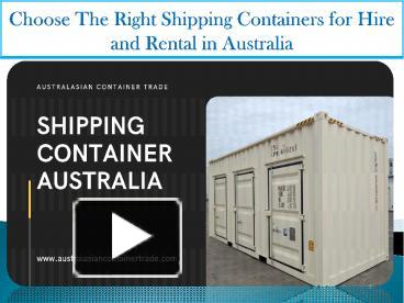 PPT – Choose The Right Shipping Containers for Hire and Rental in ...