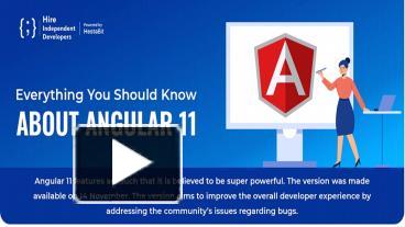 Everything You Should Know About Angular 11 presentation | free to download