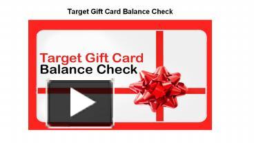 PPT – Target Gift Card Balance Check PowerPoint presentation | free to ...