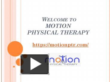 PPT – Medical Center Physical Therapy PowerPoint presentation | free to ...